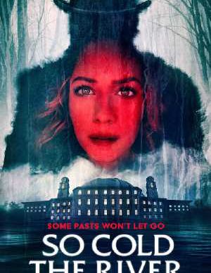 مدرن فیلم | نسخه سانسور شده So Cold the River 2022