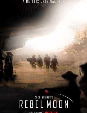 مدرن فیلم | تماشای آنلاین فیلم Rebel Moon 2023
