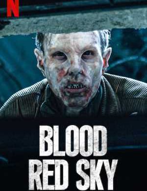 مدرن فیلم | Blood Red Sky 2021 بدون سانسور