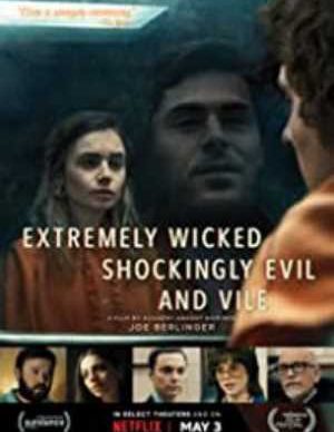 مدرن فیلم | Shockingly Evil and Vile 2019 فیلم