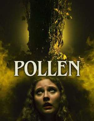 مدرن فیلم | دانلود فیلم Pollen 2023 گرده