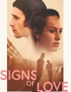 مدرن فیلم | دانلود فیلم Signs of Love 2022 بدون سانسور