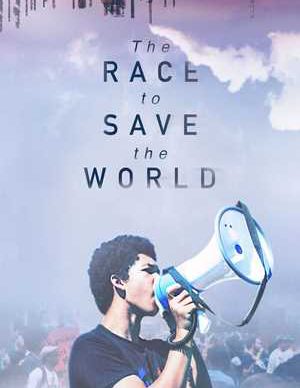 مدرن فیلم | The Race to Save the World 2021 بدون سانسور