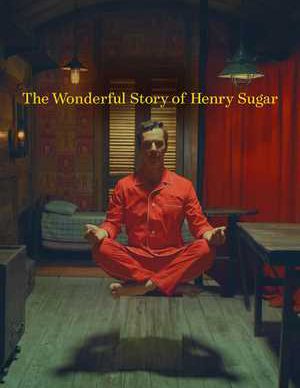 مدرن فیلم | فیلم The Wonderful Story of Henry Sugar 2023 دوبله بدون سانسور