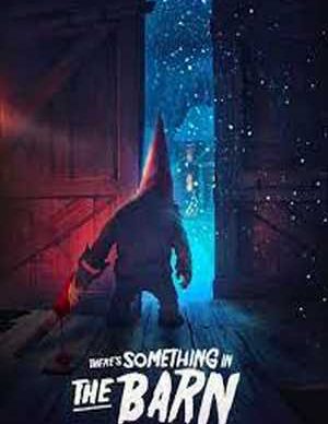 مدرن فیلم | دانلود فیلم There's Something in the Barn 2023 بدون سانسور