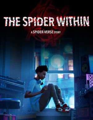 مدرن فیلم | دانلود The Spider Within: A Spider-Verse Story 2023