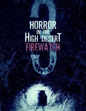 مدرن فیلم | نسخه اصلی Horror in the High Desert 3: Firewatch 2024